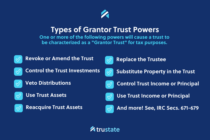 Grantor Trust Powers - What Are They?